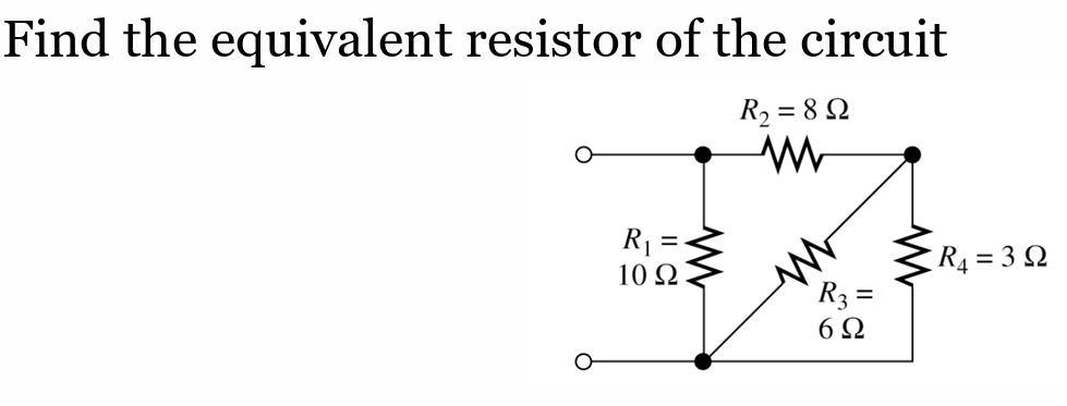 Solved Find the equivalent resistor of the circuit | Chegg.com