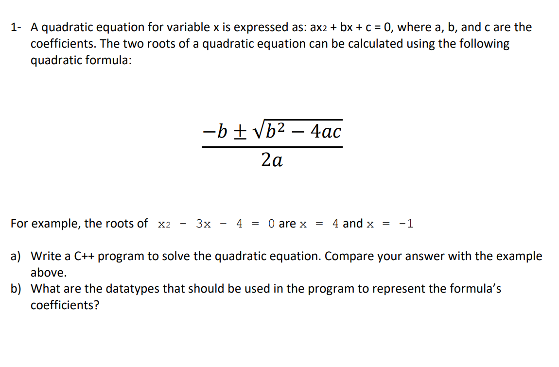 Solved 1- A quadratic equation for variable x is expressed | Chegg.com