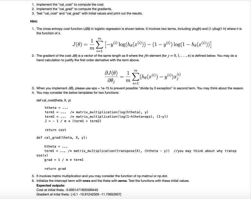 1. Implement the "cal_cost' to compute the cost. 2. | Chegg.com