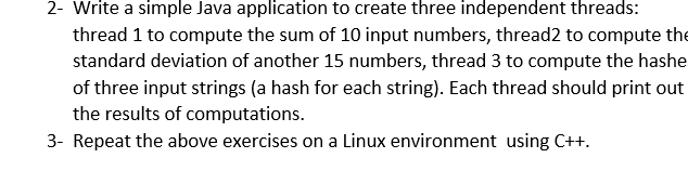 Solved 2- Write a simple Java application to create three | Chegg.com