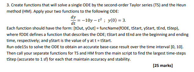 3. Create functions that will solve a single ODE by | Chegg.com