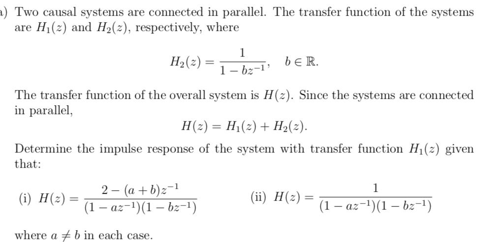 Solved ) Two causal systems are connected in parallel. The | Chegg.com