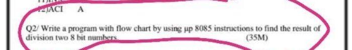 Solved ИЈАСІ A Q2/Write a program with flow chart by using | Chegg.com