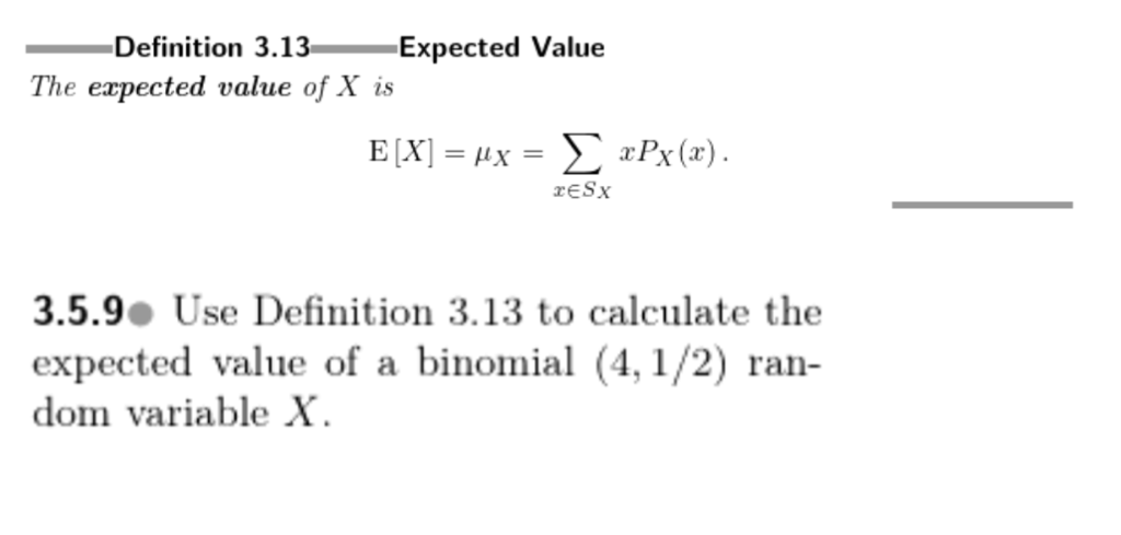 Solved Definition 3.13 _Expected Value The expected value of | Chegg.com