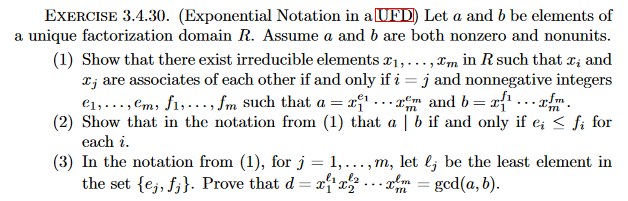 ExERCISE 3.4.30. (Exponential Notation in a UFD) Let | Chegg.com