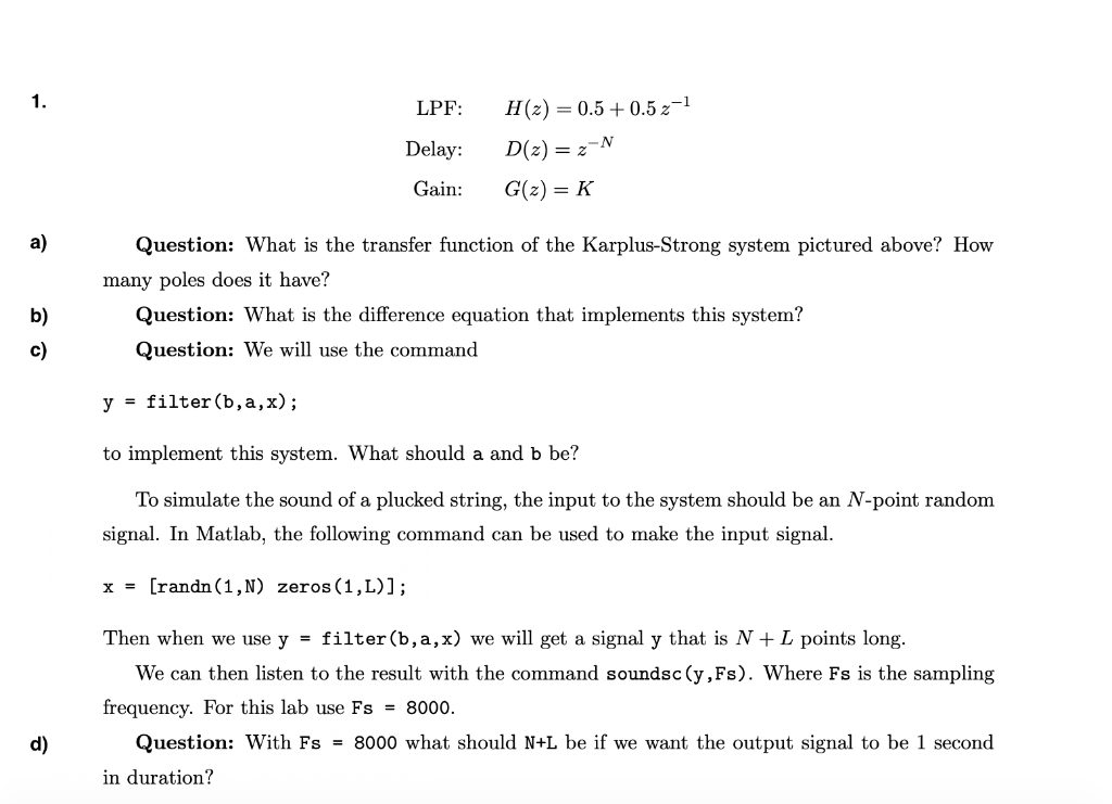 Solved The Karplus-Strong system uses this system: LPF LPF | Chegg.com