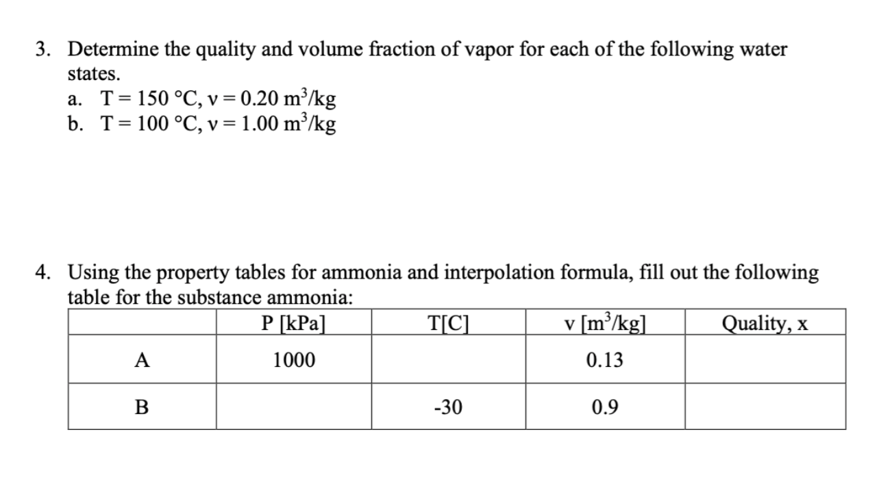 Solved 3. Determine the quality and volume fraction of vapor | Chegg.com