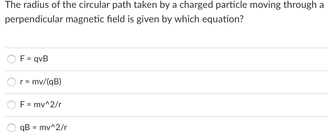 Solved The radius of the circular path taken by a charged | Chegg.com
