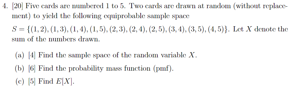 Solved 4. [20] Five cards are numbered 1 to 5 . Two cards | Chegg.com