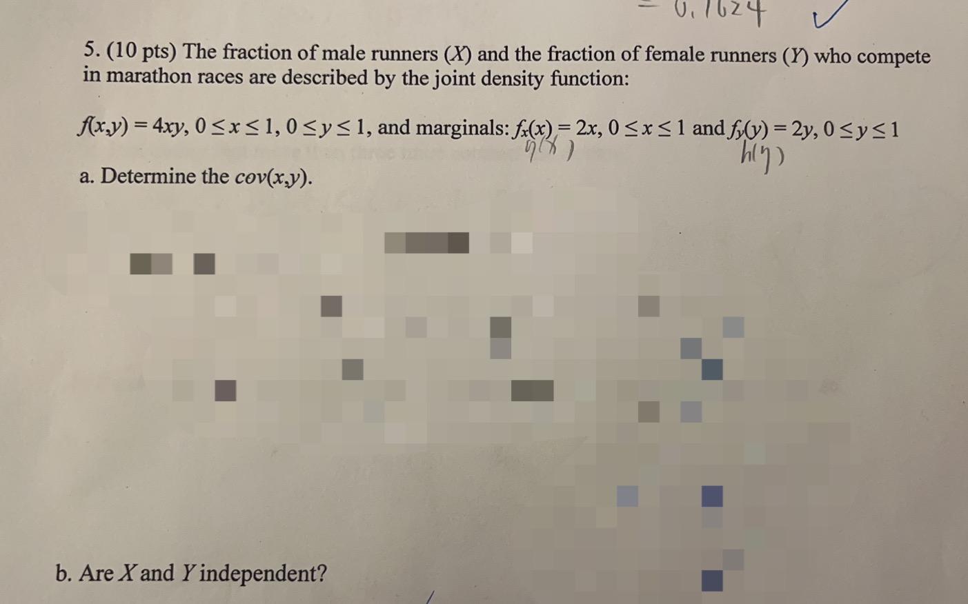 Solved 5. (10 pts) The fraction of male runners (X) and the | Chegg.com