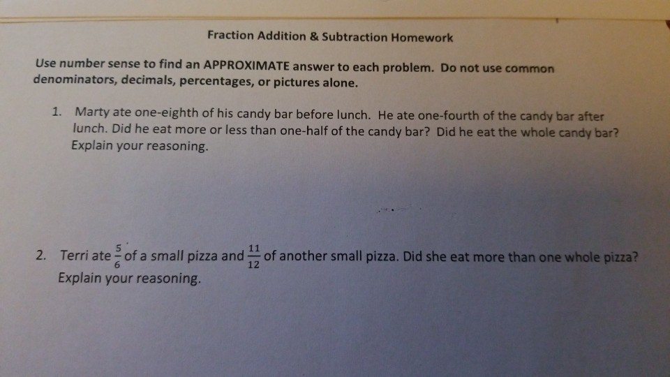 Solved Fraction Addition & Subtraction Homework Use number | Chegg.com