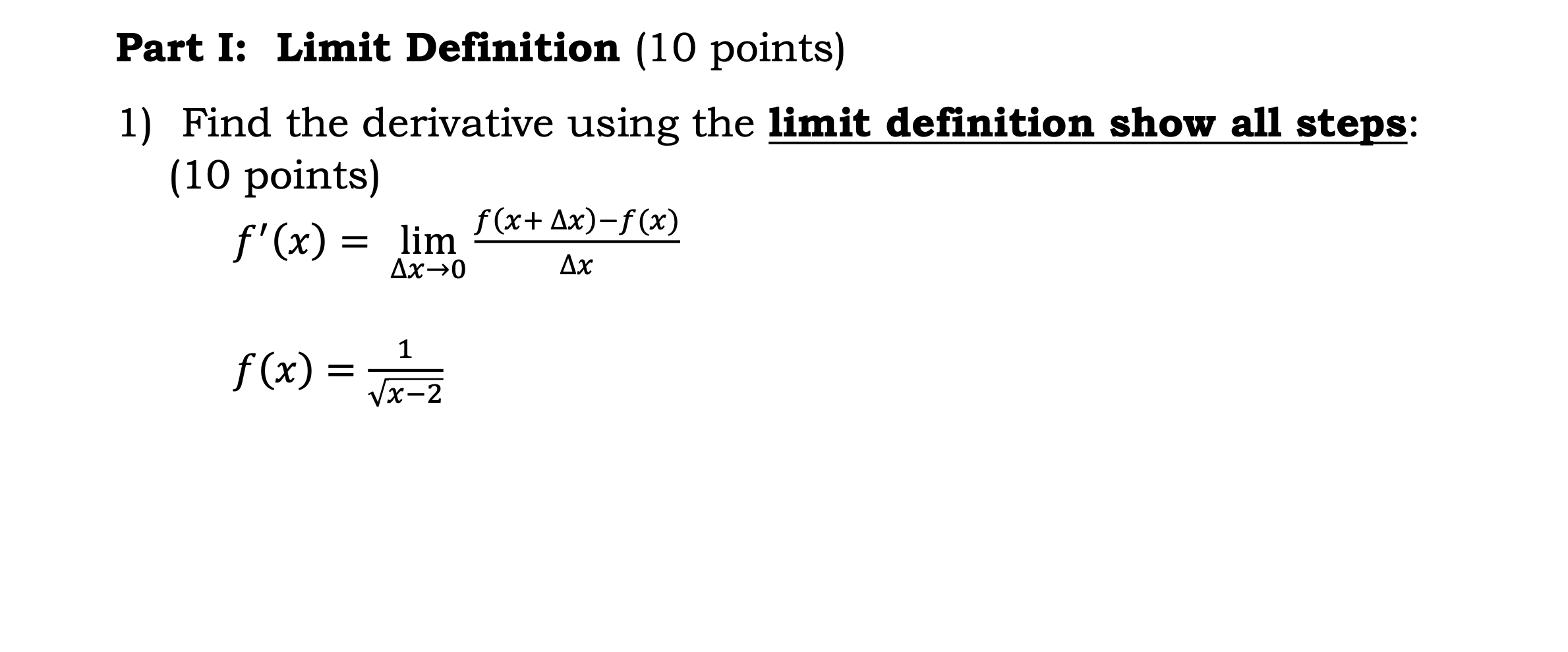 Solved 1 Find The Derivative Using The Limit Definition