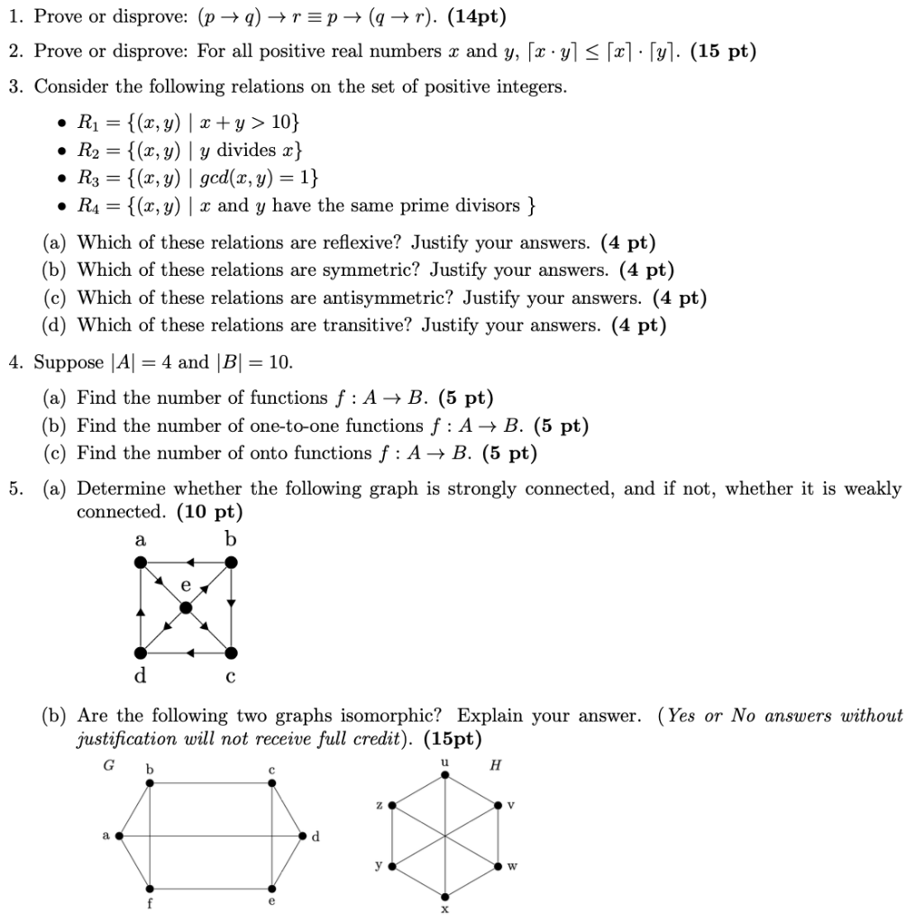 Solved 1. Prove or disprove: (p+q) +r=p+ (q + r). (14pt) 2. | Chegg.com