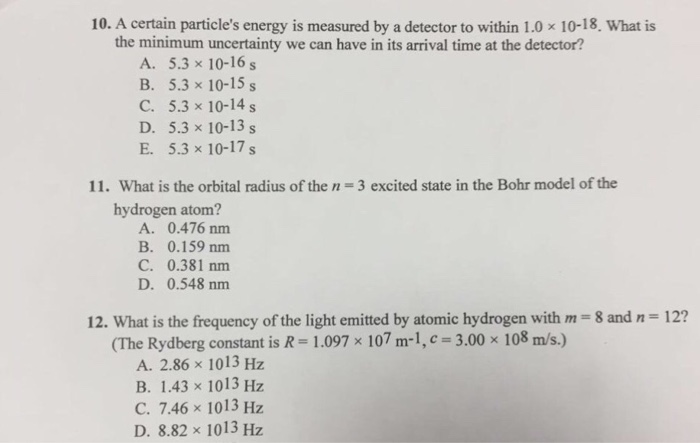 Solved 10. A certain particle's energy is measured by a | Chegg.com