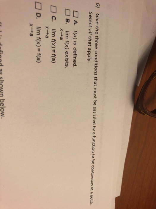 Solved 6) Give the three conditions that must be satisfied | Chegg.com