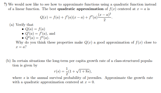 Solved 7) We would now like to see how to approximate | Chegg.com