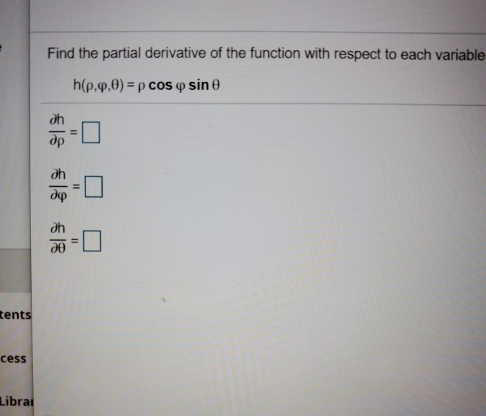 Solved Find The Partial Derivative Of The Function With