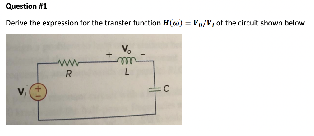 Solved Derive the expression for the transfer function | Chegg.com