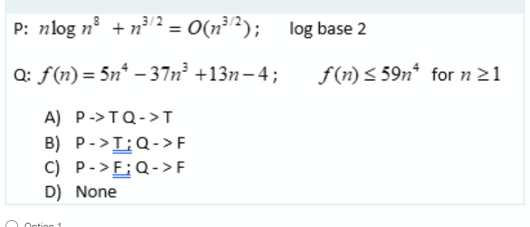 Solved P: nlog n + n3/2 = O(n3/2); log base 2 Q: f(n) = 5n4 | Chegg.com