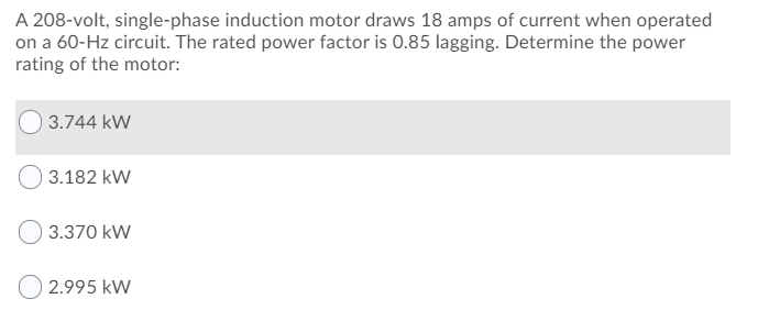 Solved A 208-volt, single-phase induction motor draws 18 | Chegg.com