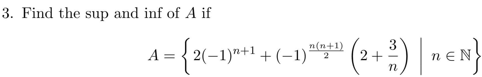 Solved Find the sup and inf of A | Chegg.com