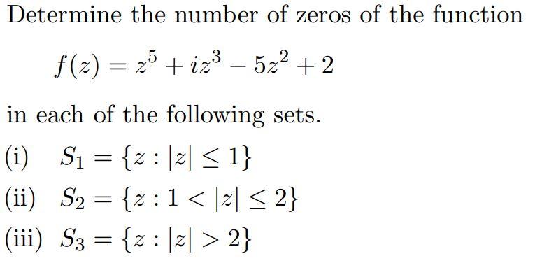Solved Determine the number of zeros of the function f(x) = | Chegg.com
