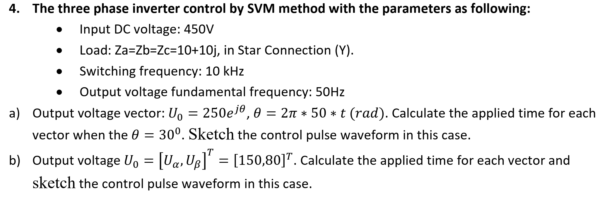 - Output voltage fundamental frequency: 50 Hz a) | Chegg.com
