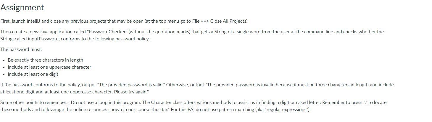 Solved Assignment First, launch IntelliJ and close any | Chegg.com
