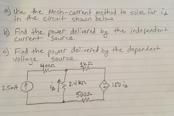 Solved Use the mesh-current Method to solve for is in the | Chegg.com