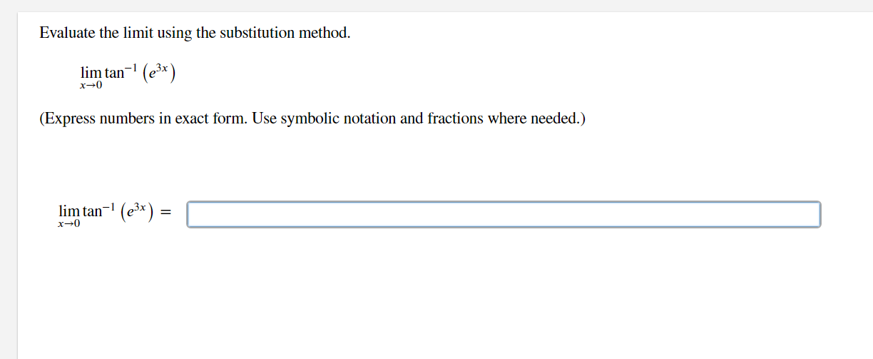 Solved Evaluate the limit using the substitution method. | Chegg.com