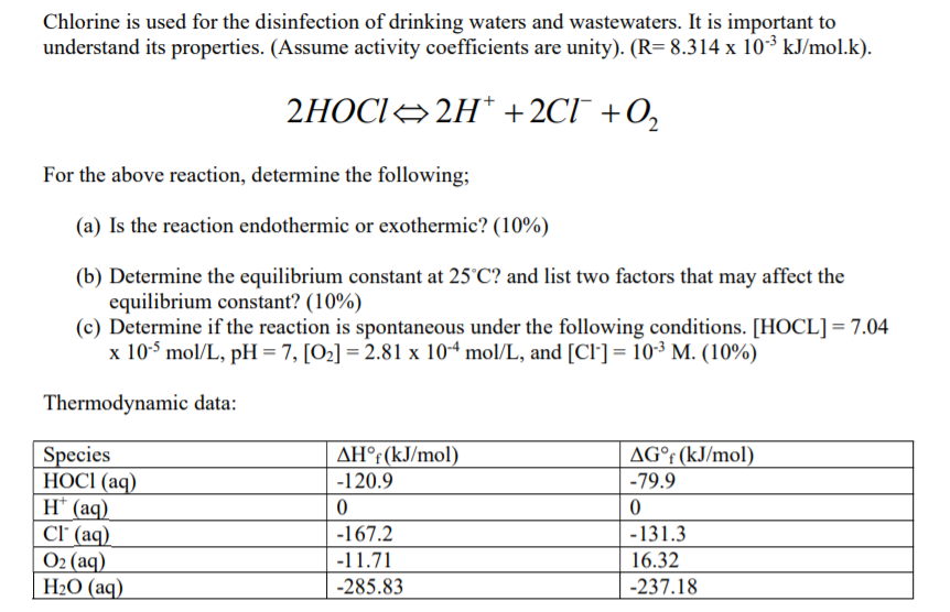 Solved Chlorine is used for the disinfection of drinking | Chegg.com
