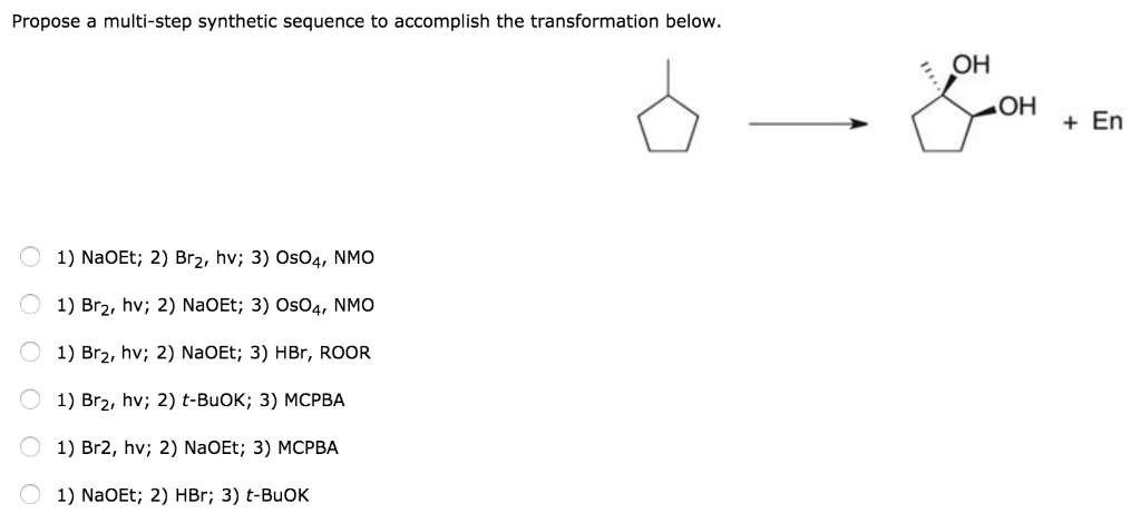 Solved Propose a multi-step synthetic sequence to accomplish | Chegg.com