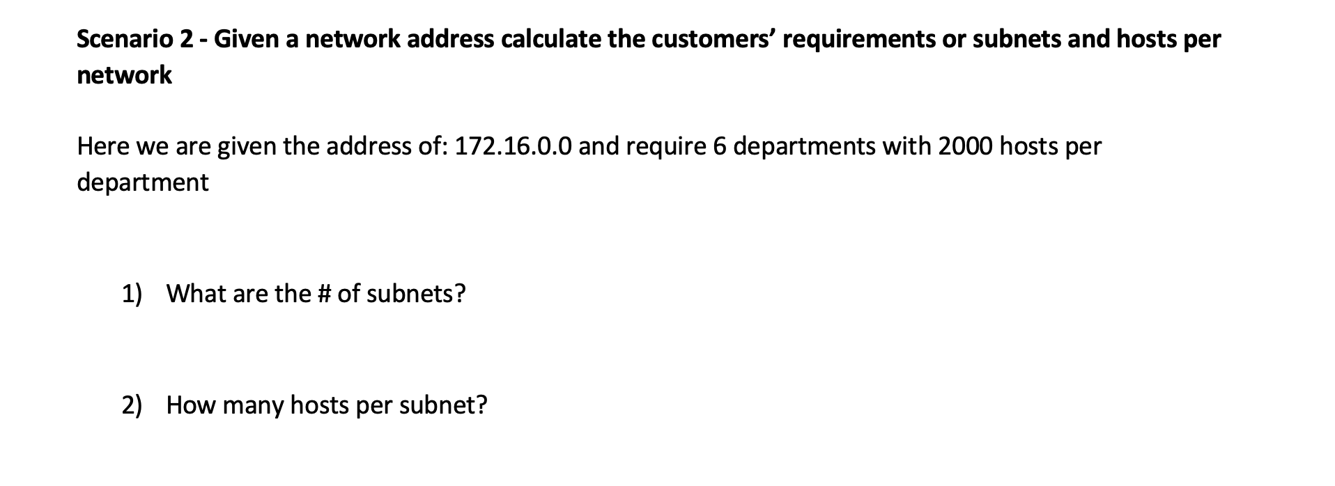 Solved - Scenario 2 - Given a network address calculate the | Chegg.com