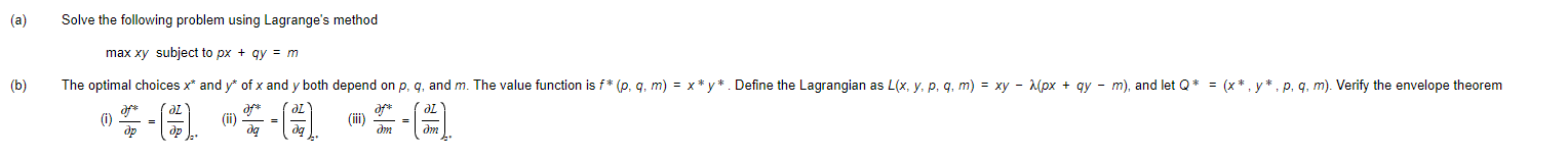Solved (a) Solve the following problem using Lagrange's | Chegg.com