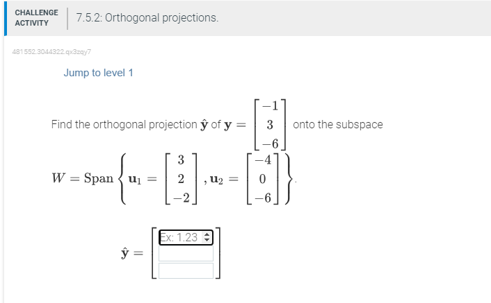 Solved Jump to level 1 Find the orthogonal projection y^ of | Chegg.com