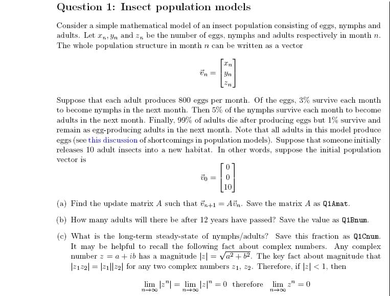 Solved Question 1: Insect population models Consider a | Chegg.com