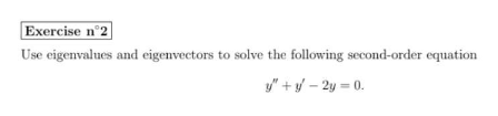 Solved Use eigenvalues and eigenvectors to solve the | Chegg.com