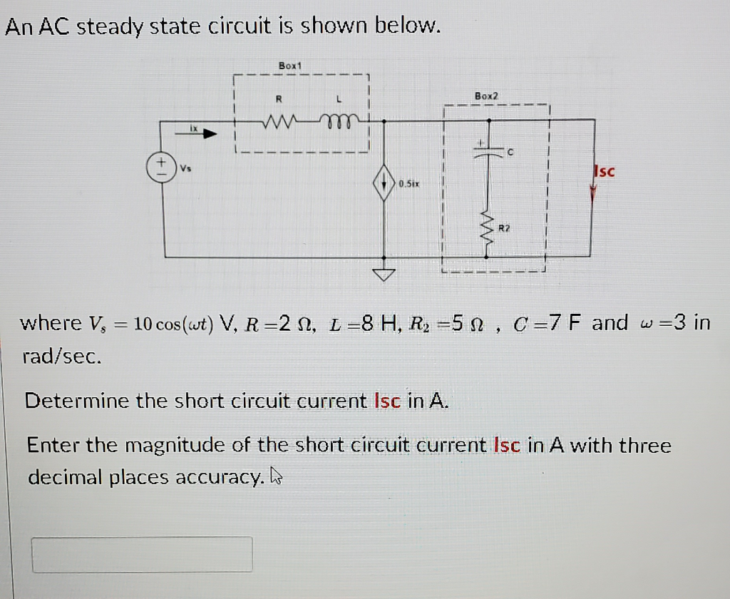 Solved An AC steady state circuit is shown below. Box2 trimm | Chegg.com