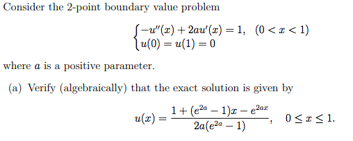 Solved Consider the 2-point boundary value problem S-u"(x) + | Chegg.com