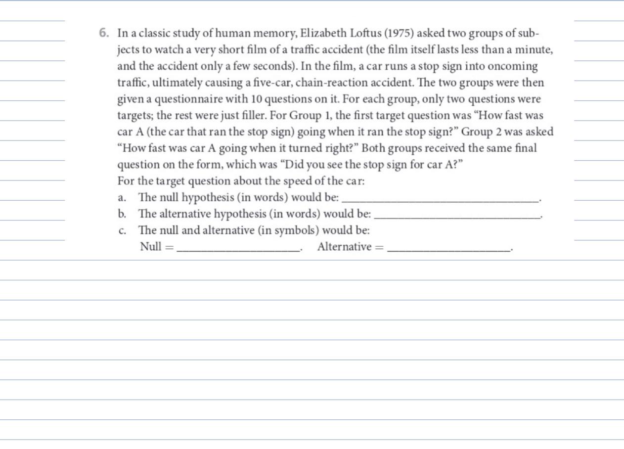 Solved 6. In a classic study of human memory, Elizabeth | Chegg.com