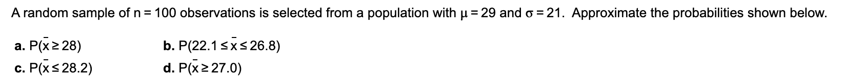 Solved A random sample of n = 100 observations is selected | Chegg.com