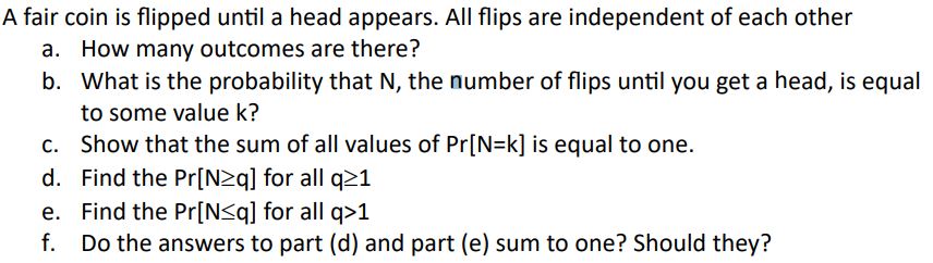 Solved A fair coin is flipped until a head appears. All | Chegg.com