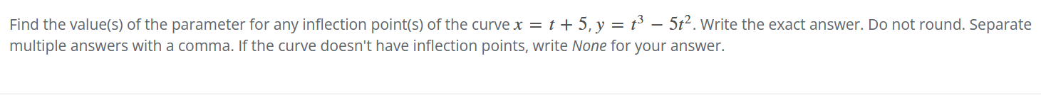 Solved Find the value(s) of the parameter for any inflection | Chegg.com