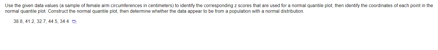 Solved Normal Quantile Plot Construct The Normal Quantile 