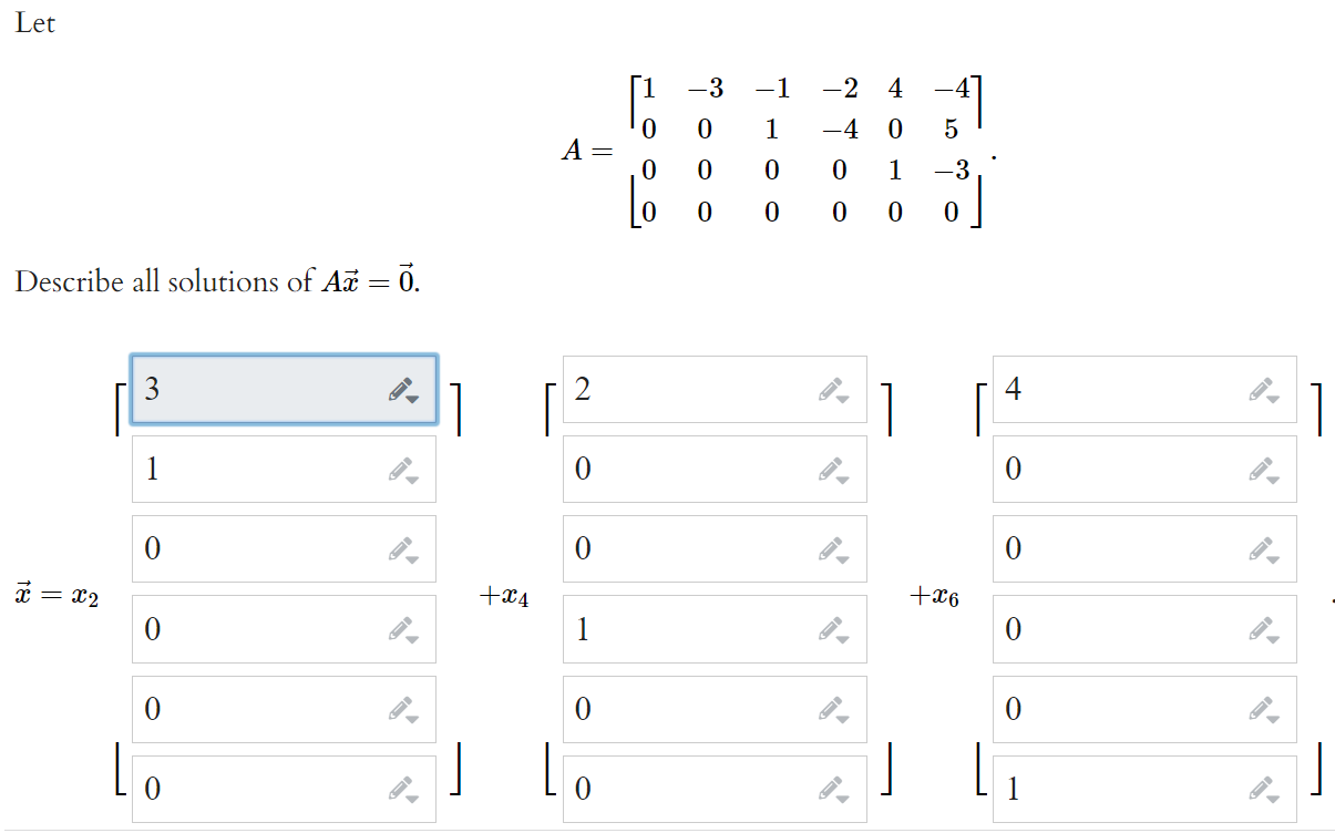 Solved Let Describe all solutions of Ax=0. | Chegg.com