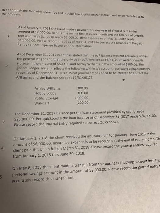 Solved Read through the following scenarios and provide the | Chegg.com