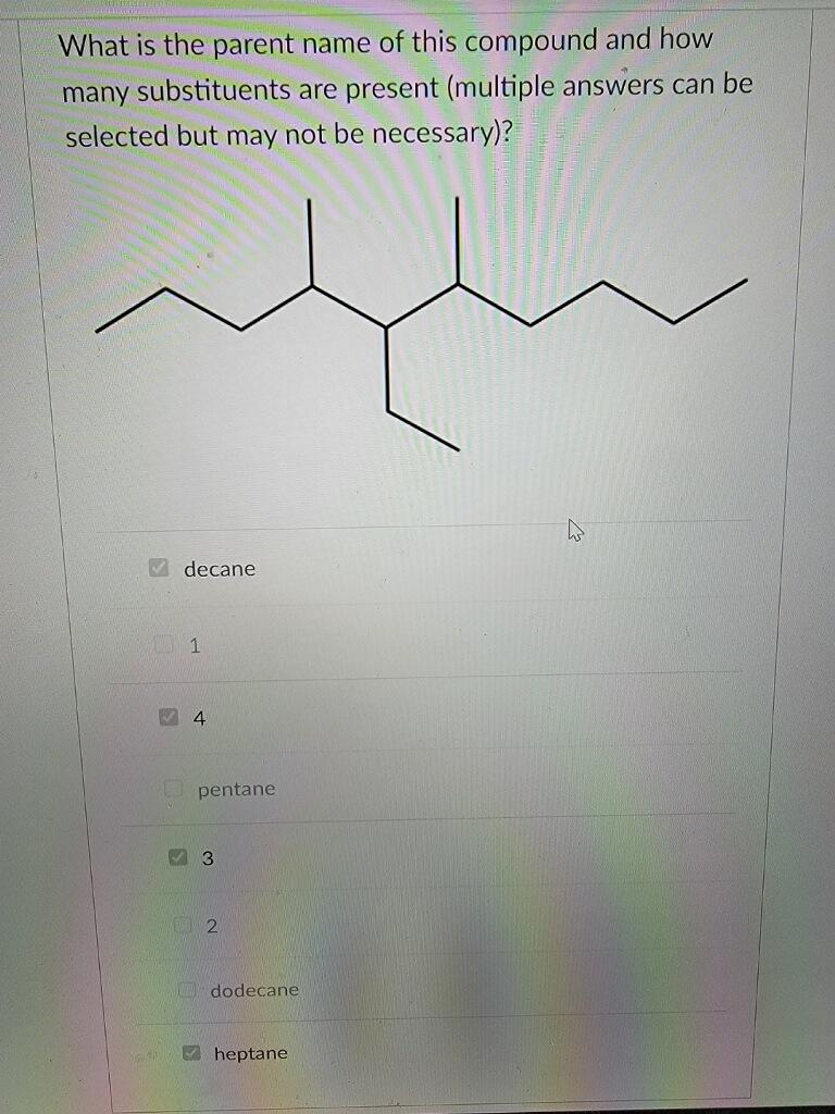 Solved What is the parent name of this compound and how many | Chegg.com