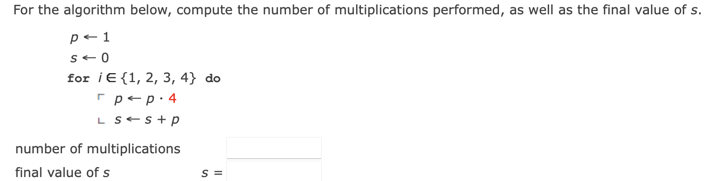 Solved For the algorithm below, compute the number of | Chegg.com