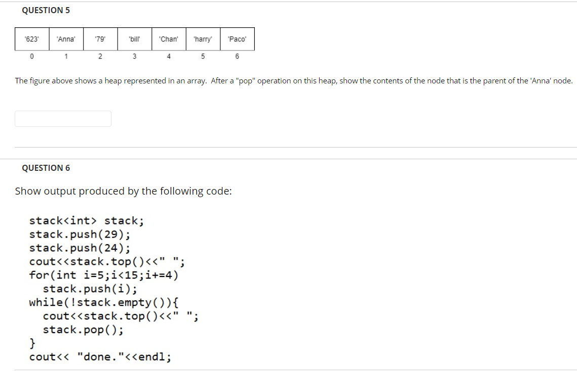 Solved QUESTION 5 "623 "Anna "79 "bill 'Chan' "harry 'Paco 0 | Chegg.com