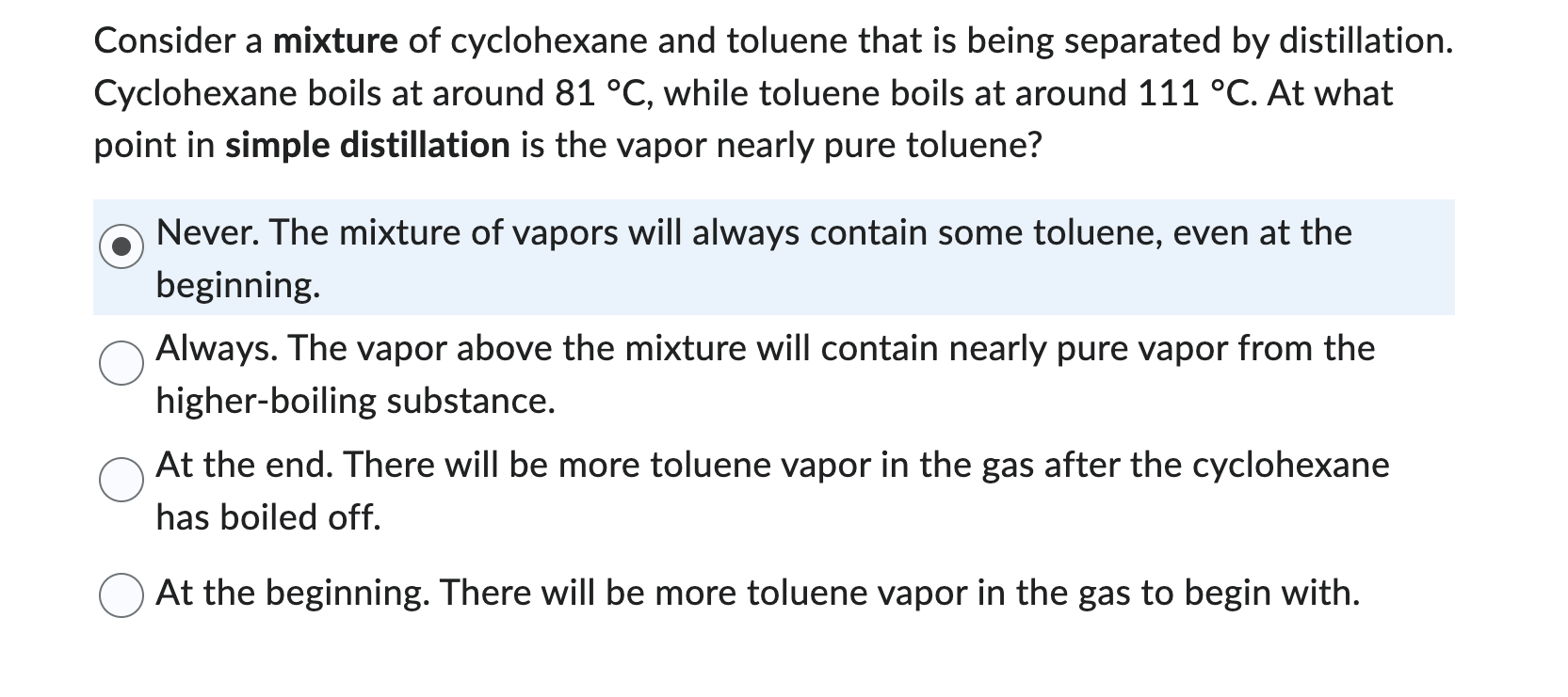 Solved Consider a mixture of cyclohexane and toluene that is | Chegg.com